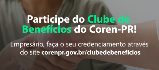 Atenção empresas! Venham fazer parte do Clube de Benefícios do Coren-PR ...
